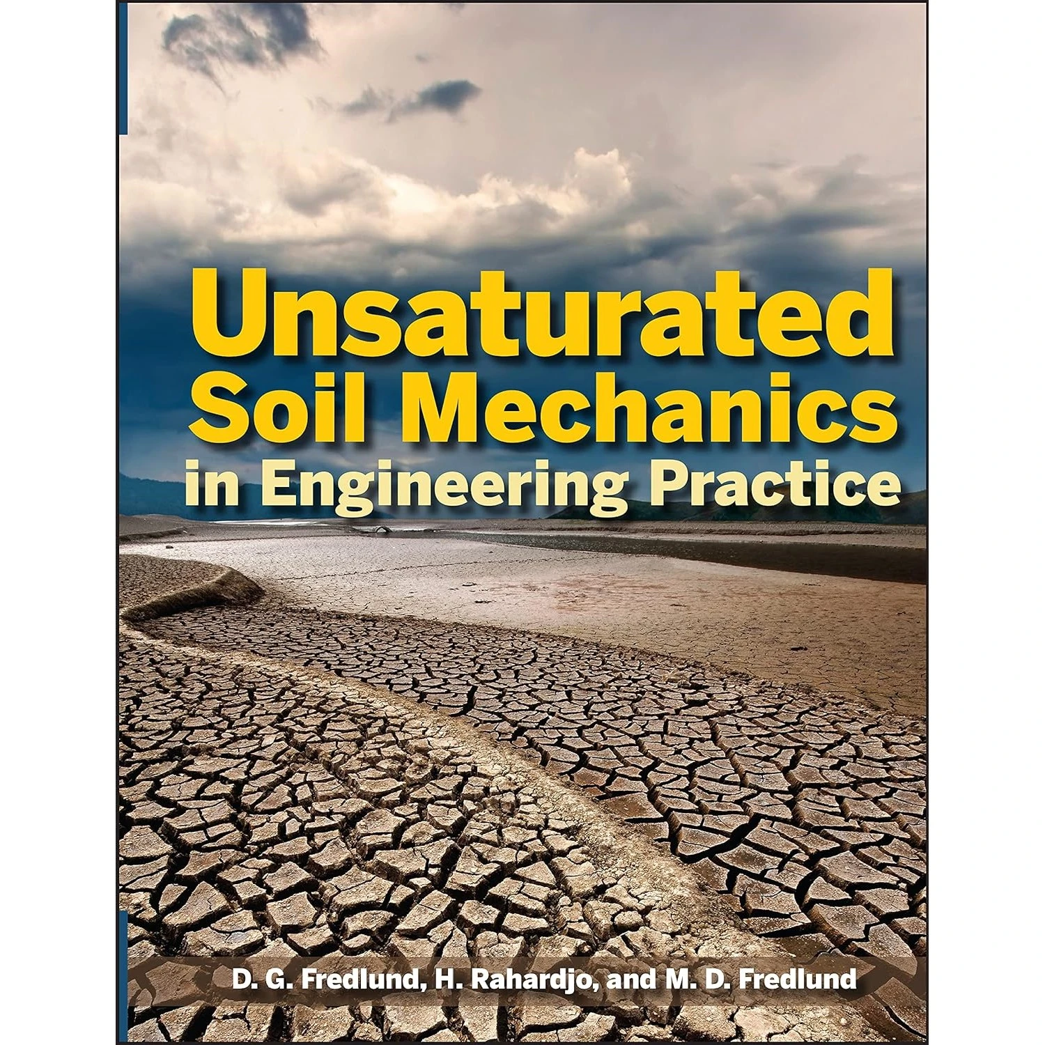Unsaturated Soil Mechanics - مرجع تخصصی آزمایش خاک